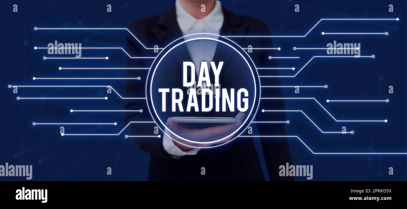 Sign displaying Day Trading, Conceptual photo securities specifically ...