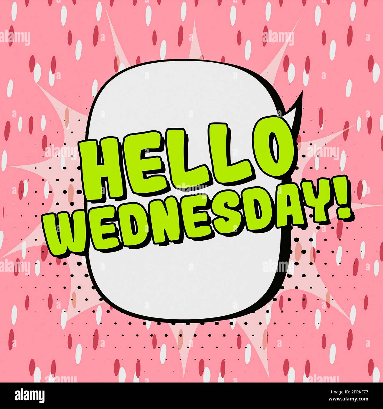 Text caption presenting Hello Wednesday, Conceptual photo it is a good ...