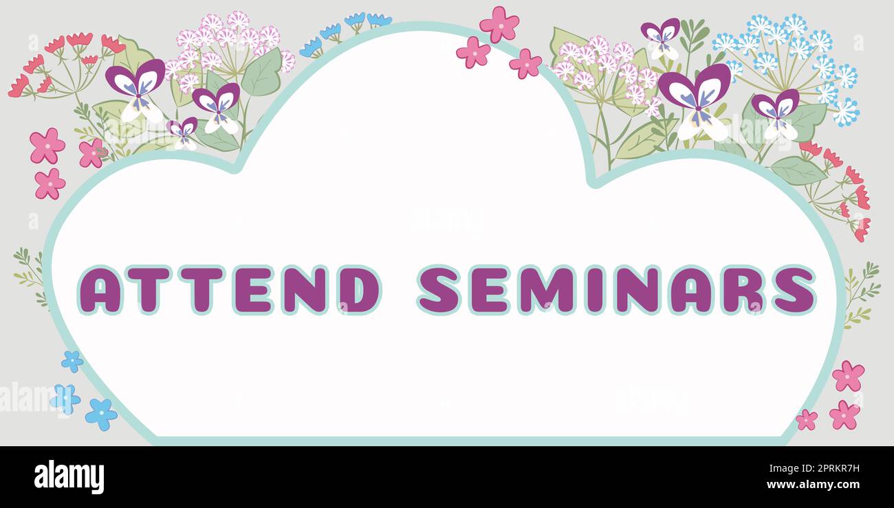 Conceptual display Attend Seminars, Business idea valuable useful and ...