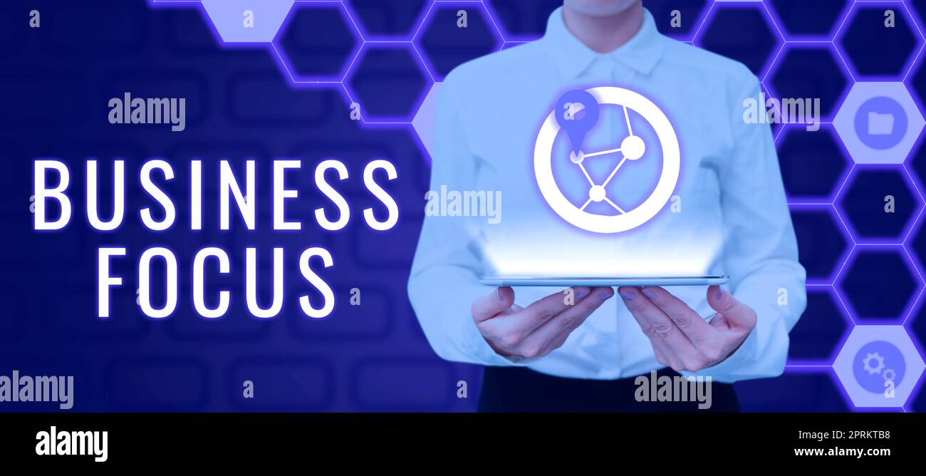 Inspiration showing sign Business Focus, Business approach Identifying revenue sources Plan on ...