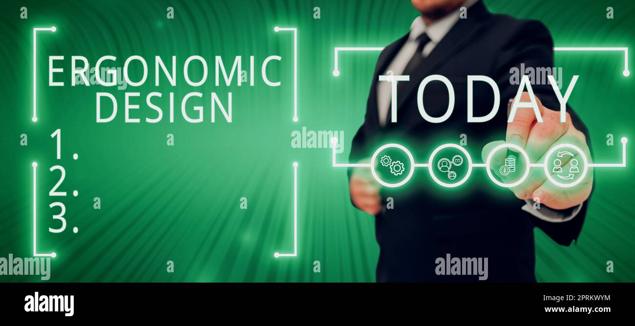 Text sign showing Ergonomic Design, Business concept invaluable tool ...