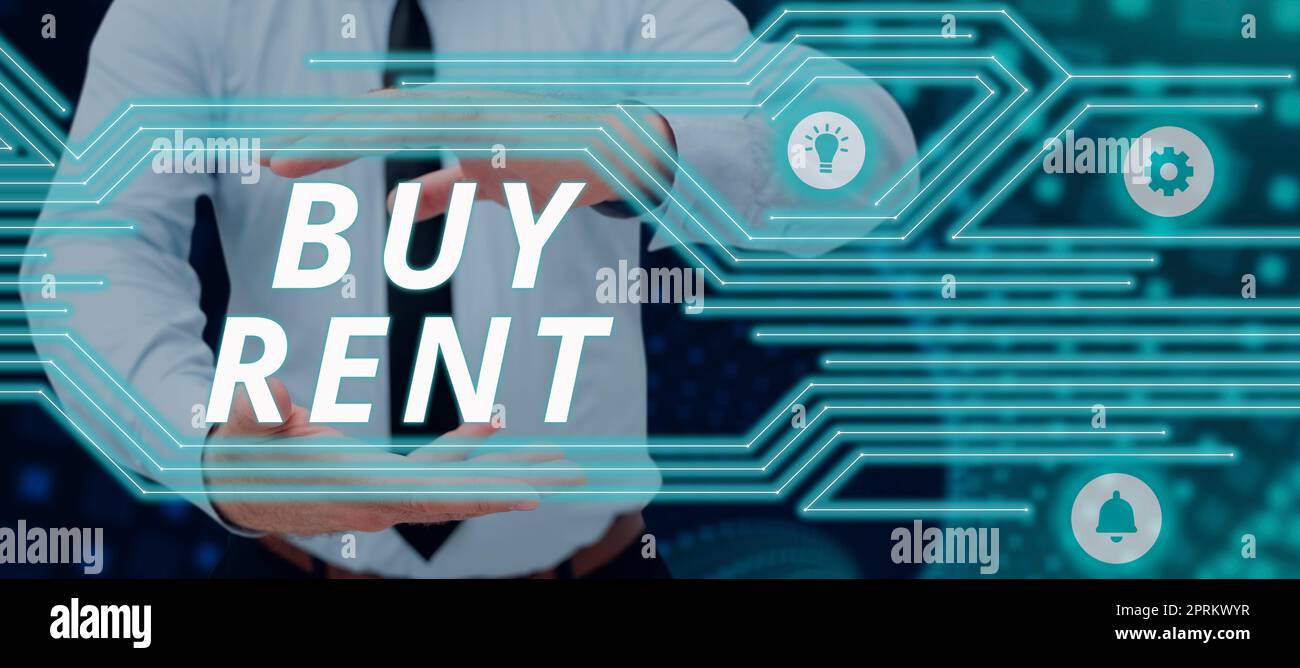 Conceptual caption Buy Rent, Concept meaning choosing between ...