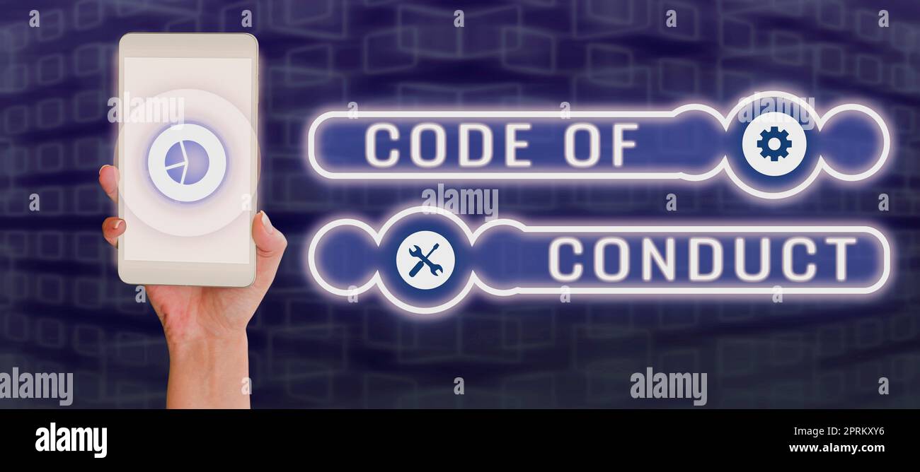 Sign displaying Code Of Conduct, Internet Concept set of principles are ...