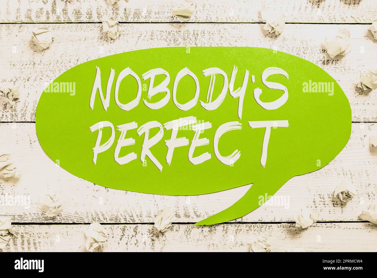 Text caption presenting Nobody S Is Perfect, Internet Concept used to ...