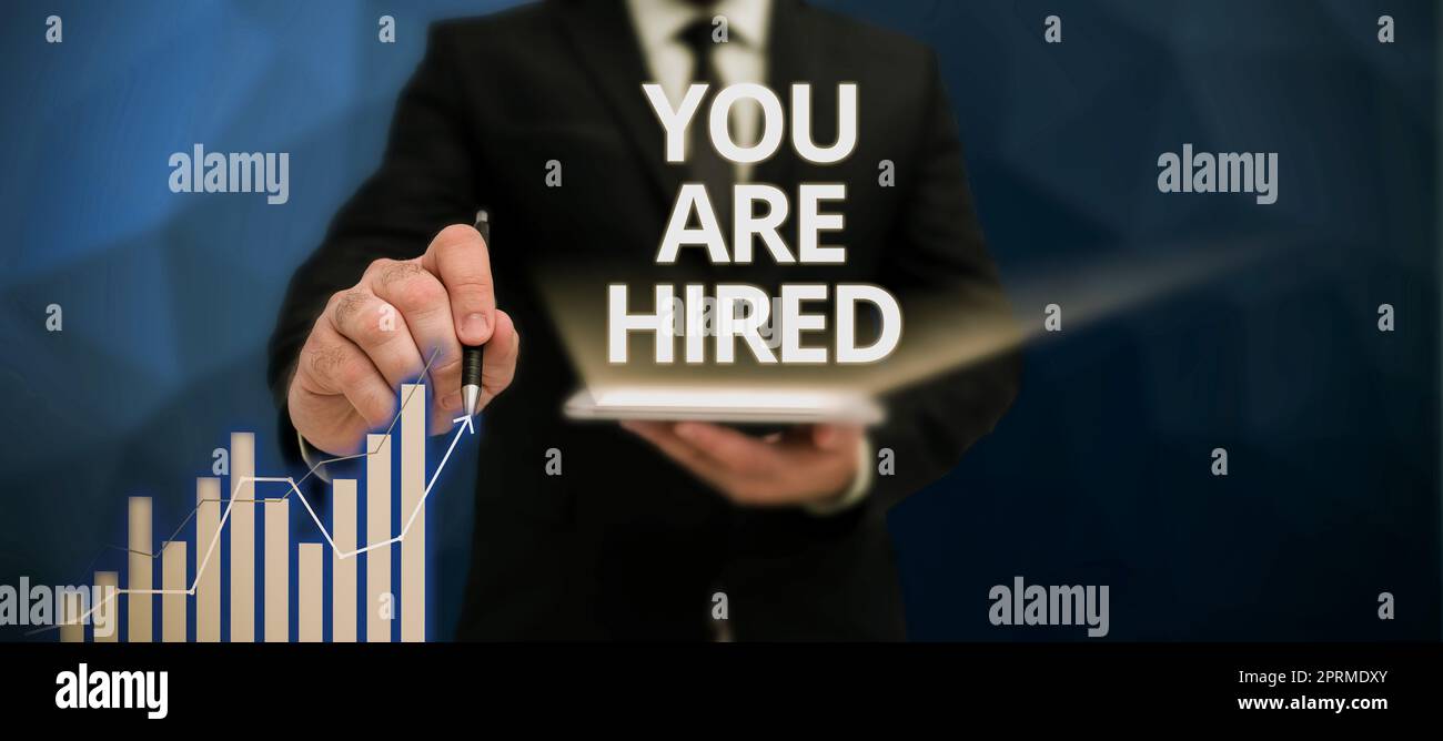 Text caption presenting You Are Hired. Internet Concept Receiving and ...