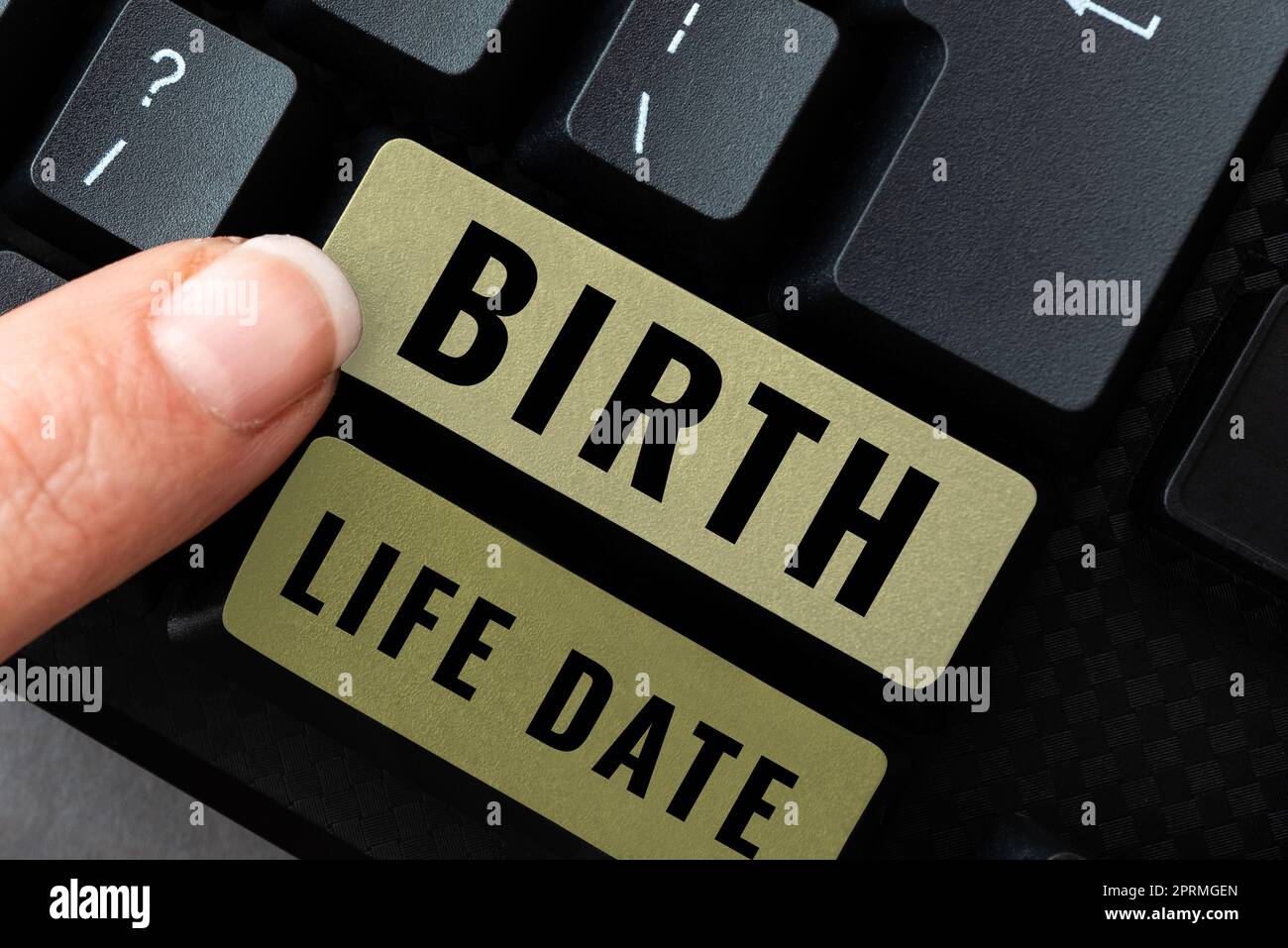 Sign displaying Birth Life Date, Business approach Make a movement do ...