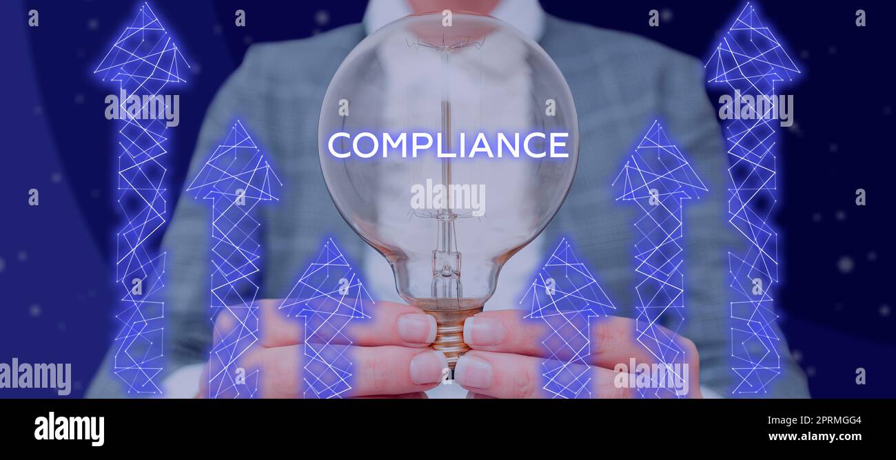 Conceptual caption Compliance, Internet Concept the action or fact of ...