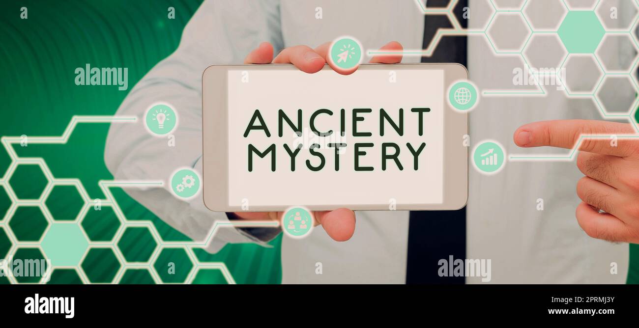 Text showing inspiration Ancient Mystery, Business idea the act or ...
