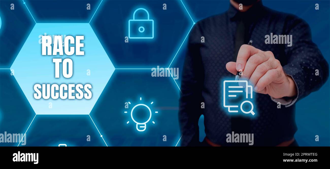 Sign displaying Race To Success. Business concept Competition for good ...