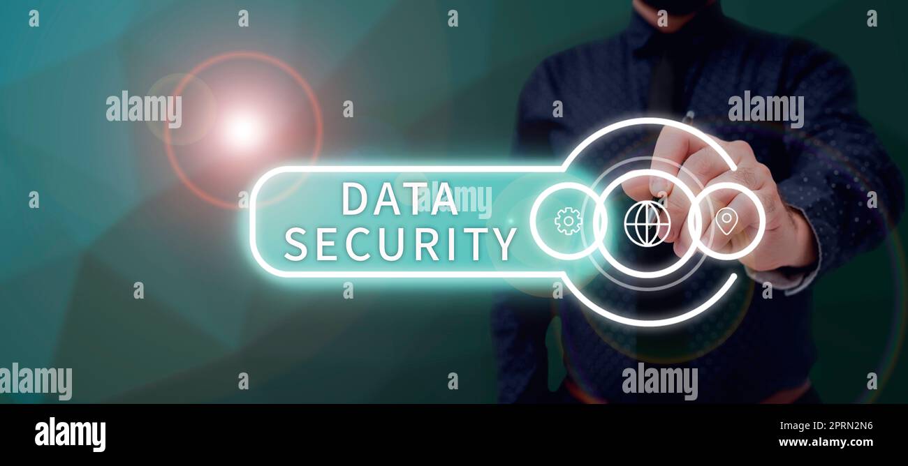 Sign displaying Data Security, Concept meaning Confidentiality Disk Encryption Backups Password ...