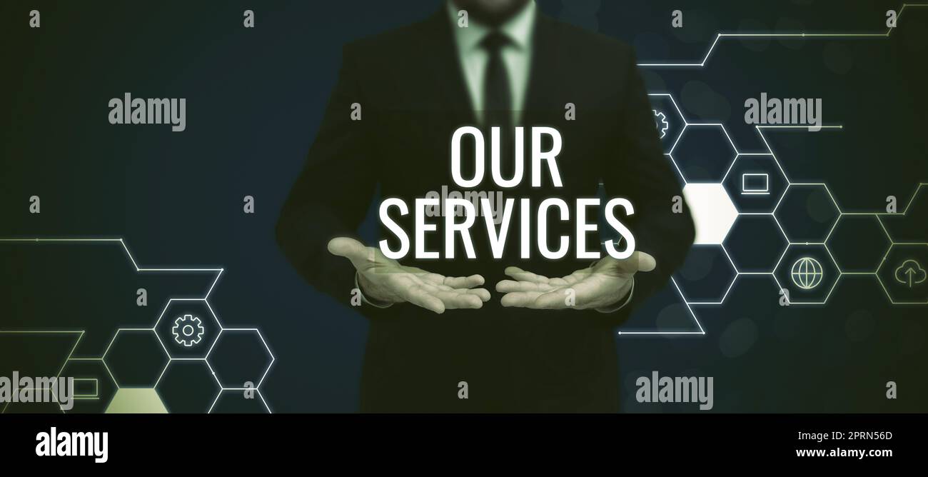 Text caption presenting Our Services, Conceptual photo The occupation ...
