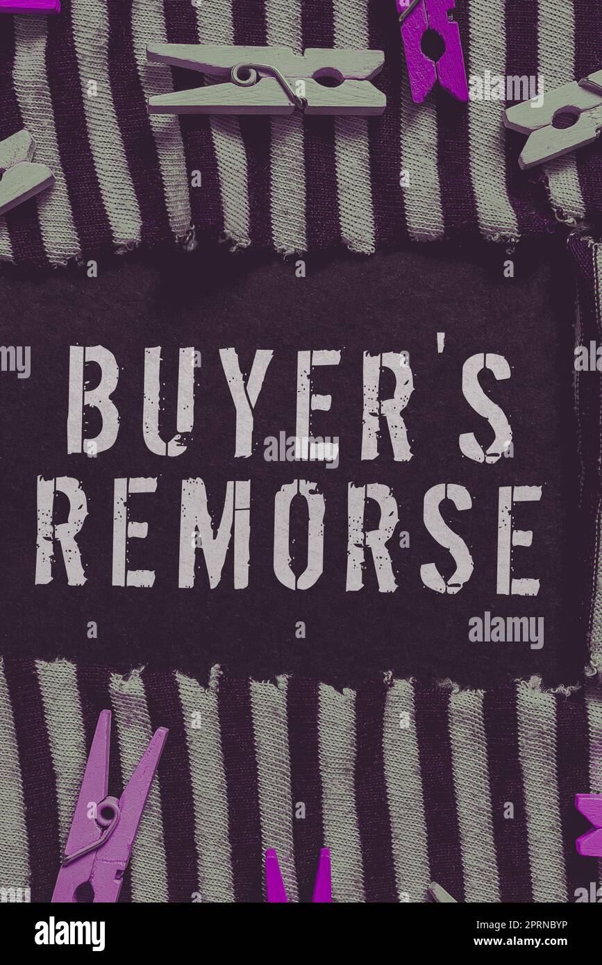 Hand writing sign Buyer S Is Remorse, Word for a feeling of regret ...