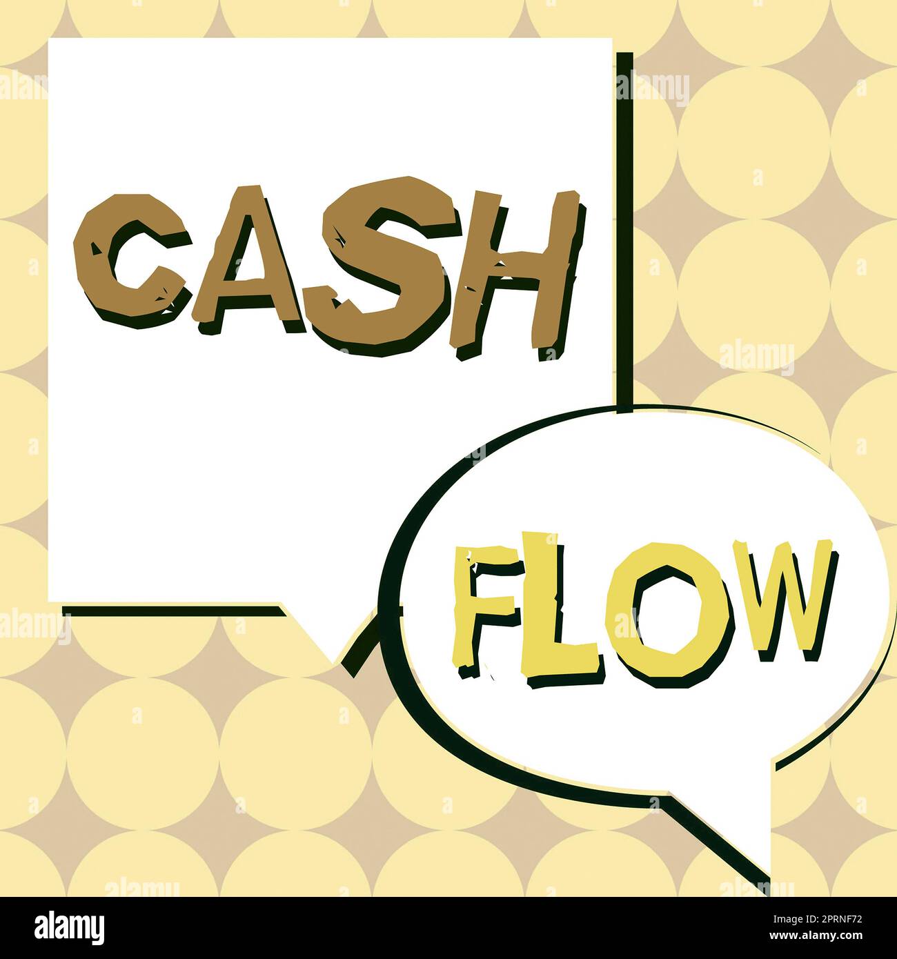 Text sign showing Cash Flow, Word for Movement of the money in and out ...