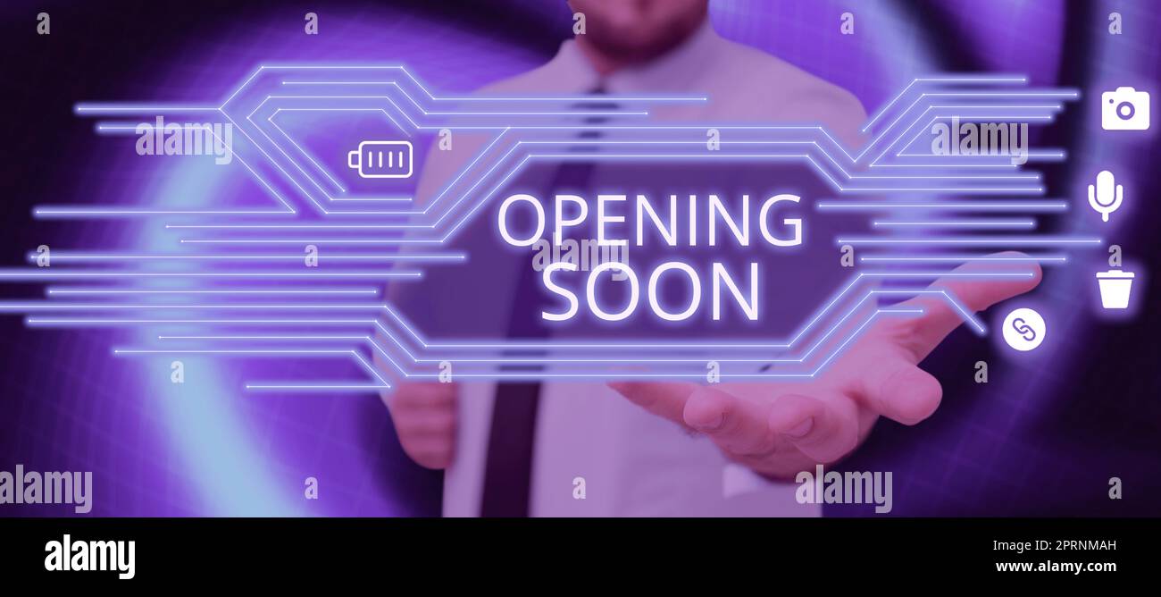 Hand writing sign Opening Soon, Concept meaning Going to be available ...