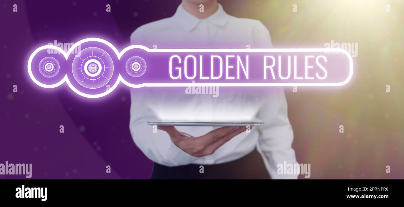 Sign displaying Golden Rules, Business idea Basic principle that should be followed Important ...
