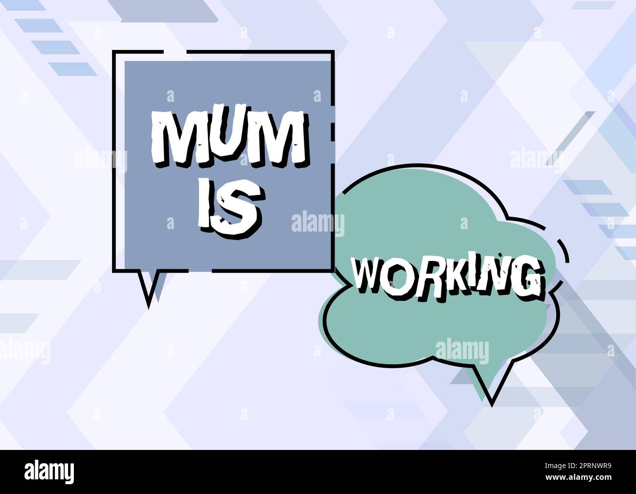Sign displaying Mum Is WorkingFinancial Empowerment and professional ...