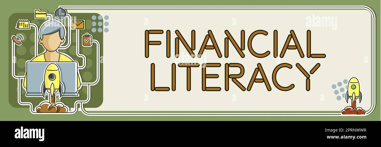 Conceptual display Financial LiteracyUnderstand and knowledgeable on ...