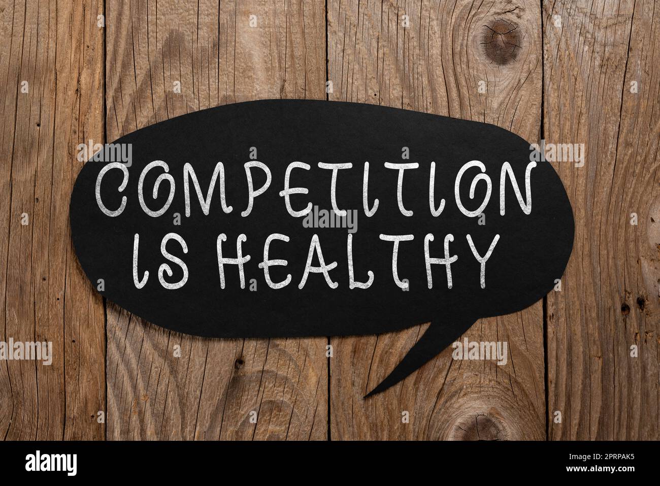 Sign displaying Competition Is Healthy, Concept meaning Rivalry is good ...