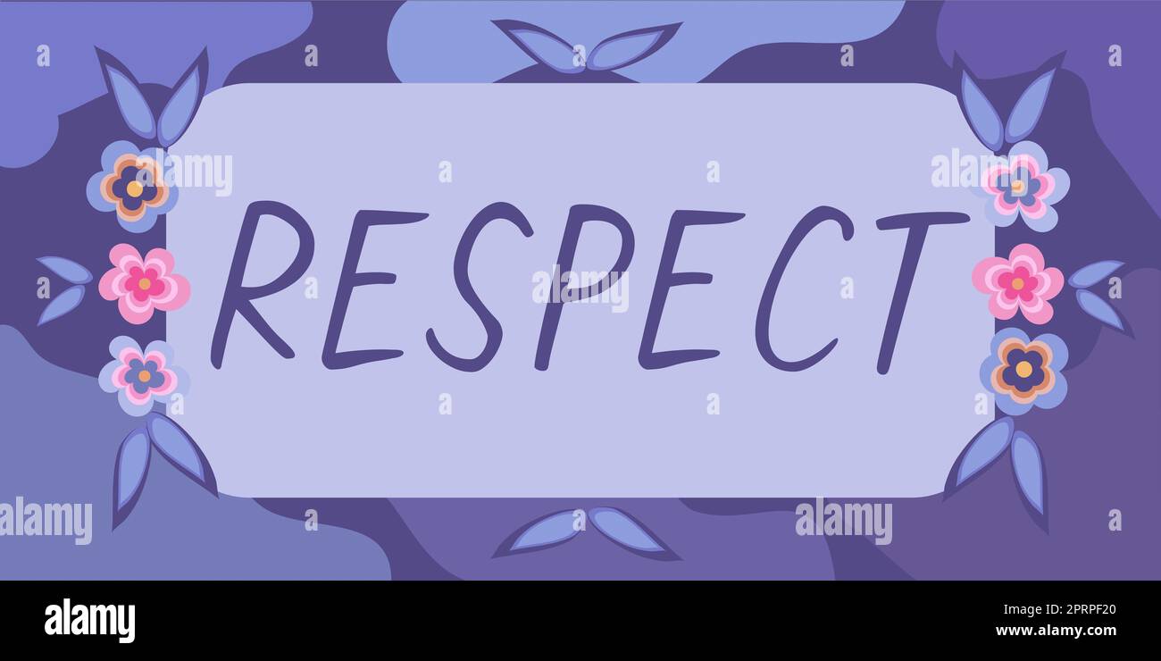Text sign showing Respect, Business idea feeling of deep admiration or ...