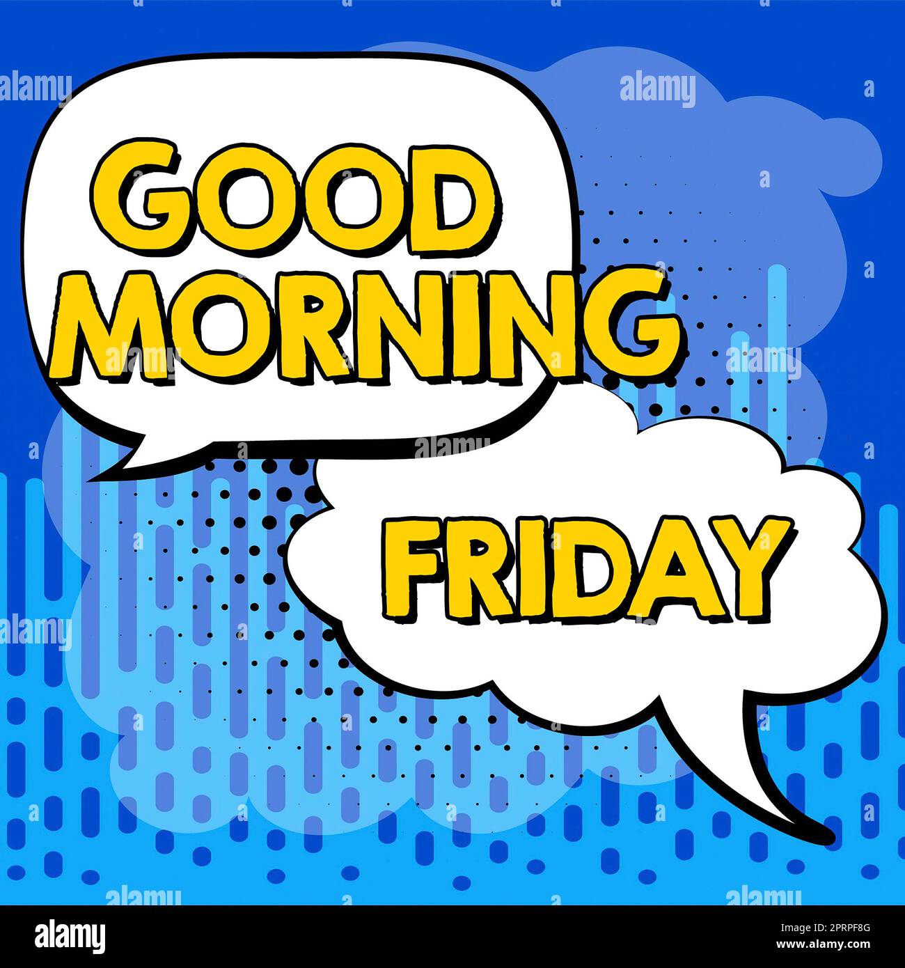 Conceptual caption Good Morning Friday, Internet Concept Positive and ...