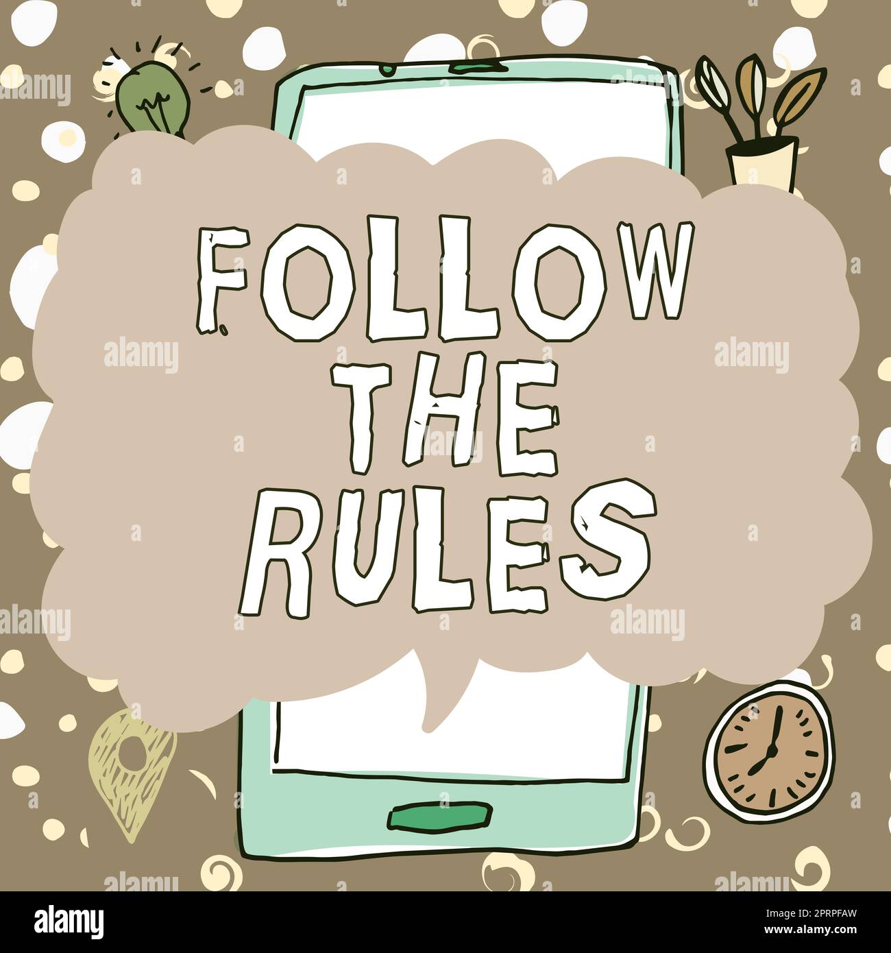 Hand writing sign Follow The Rules, Concept meaning learn to conform ...