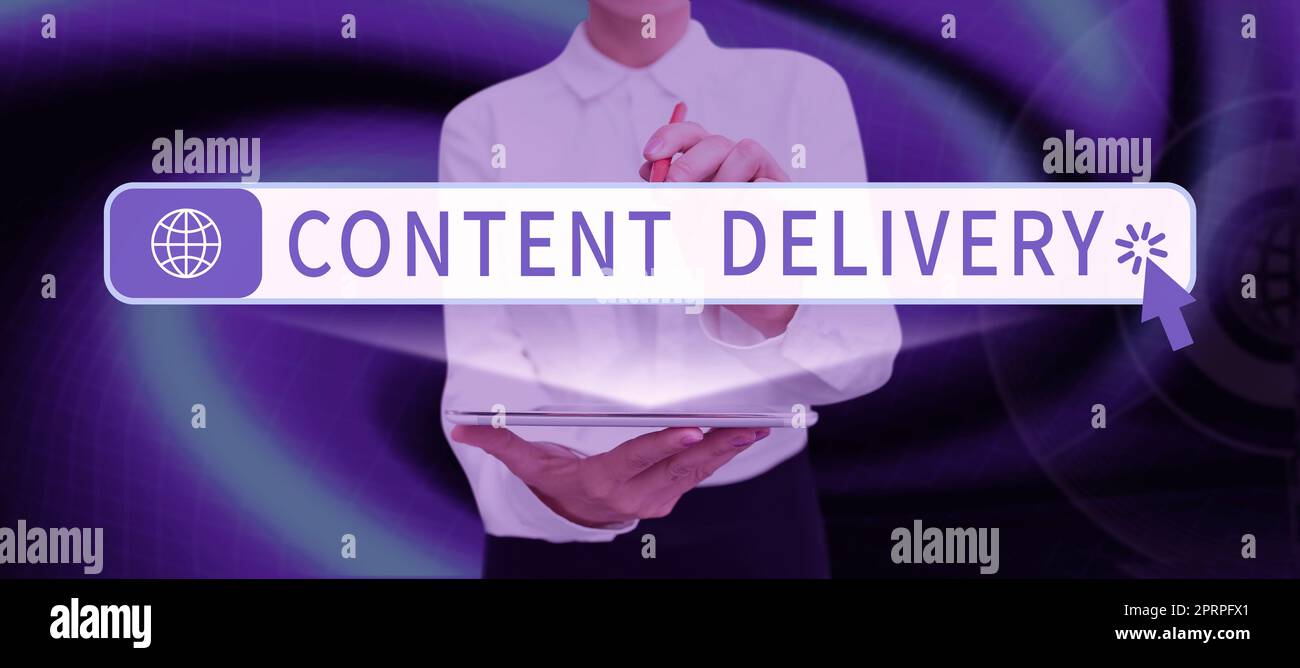 Conceptual display Content Delivery, Word Written on method for ...