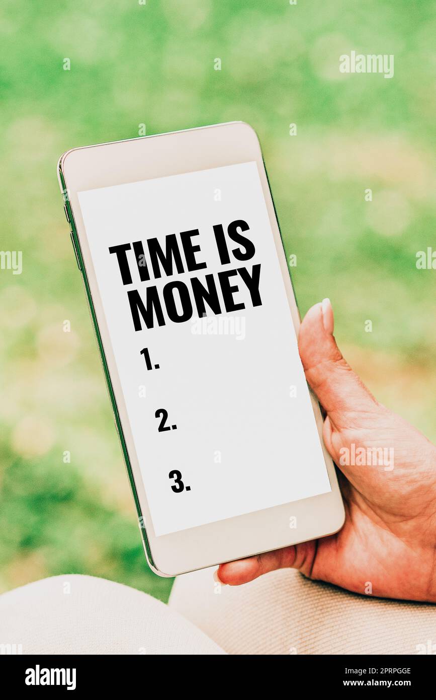 Text caption presenting Time Is Money, Word for making necessary or ...