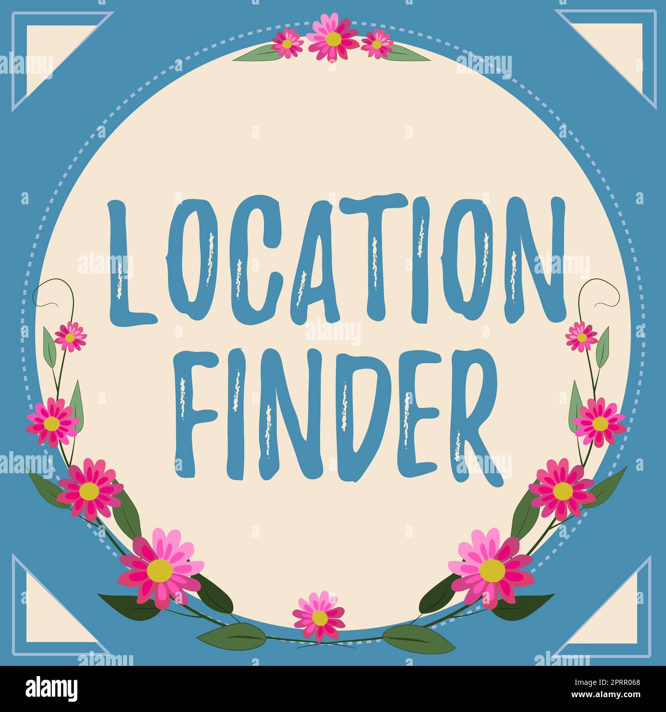 Text sign showing Location FinderA service featured to find the address ...