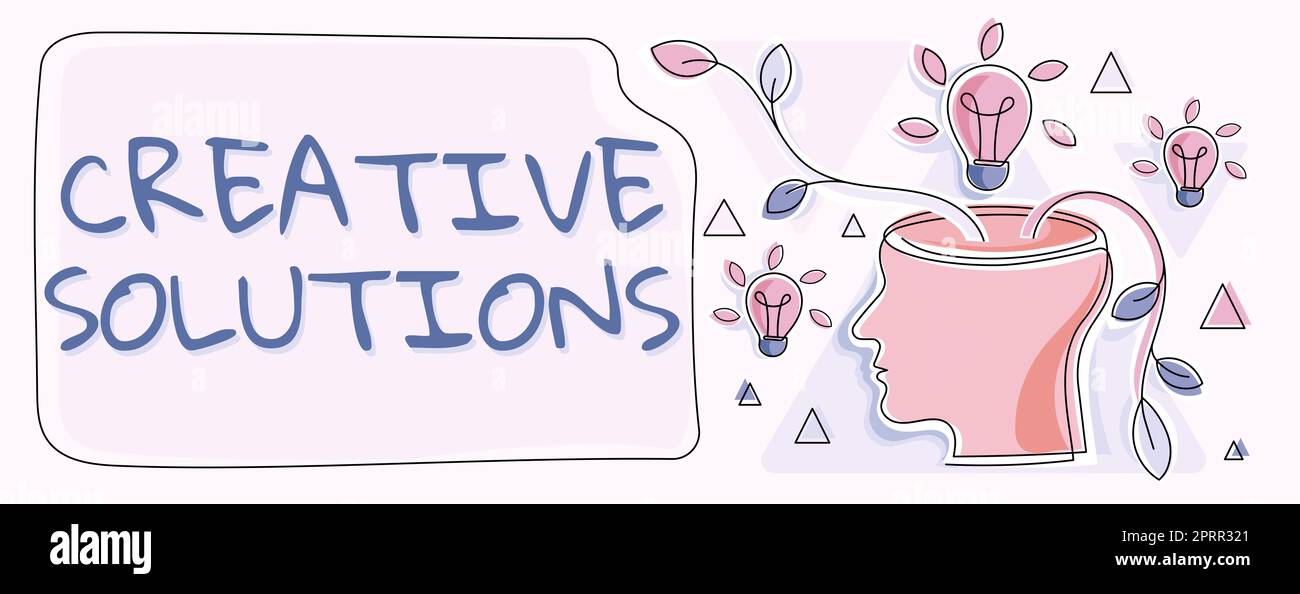 Sign displaying Creative SolutionsOriginal and unique approach in ...