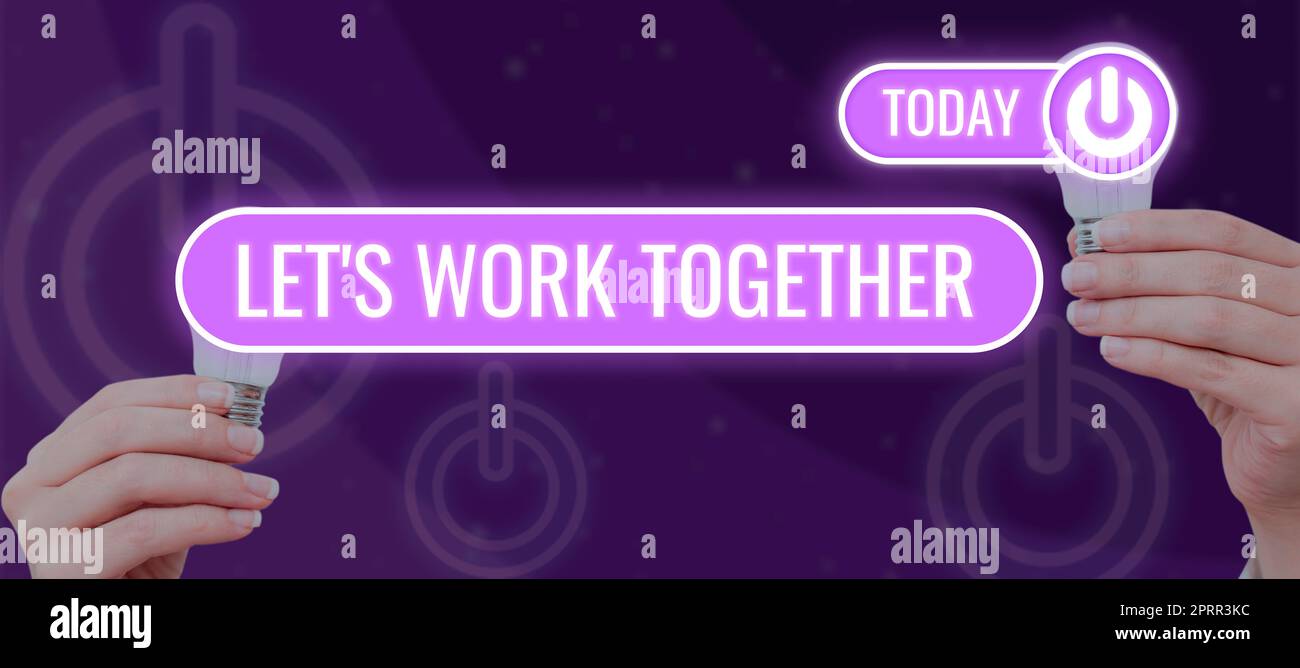 Text showing inspiration Let S Is Work Together. Business approach ...