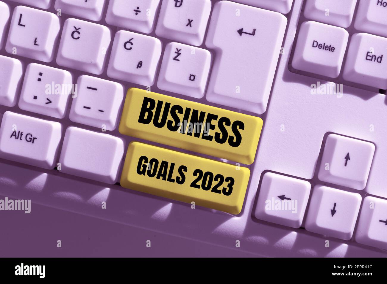 Text caption presenting Business Goals 2023, Word for Setting Higher ...