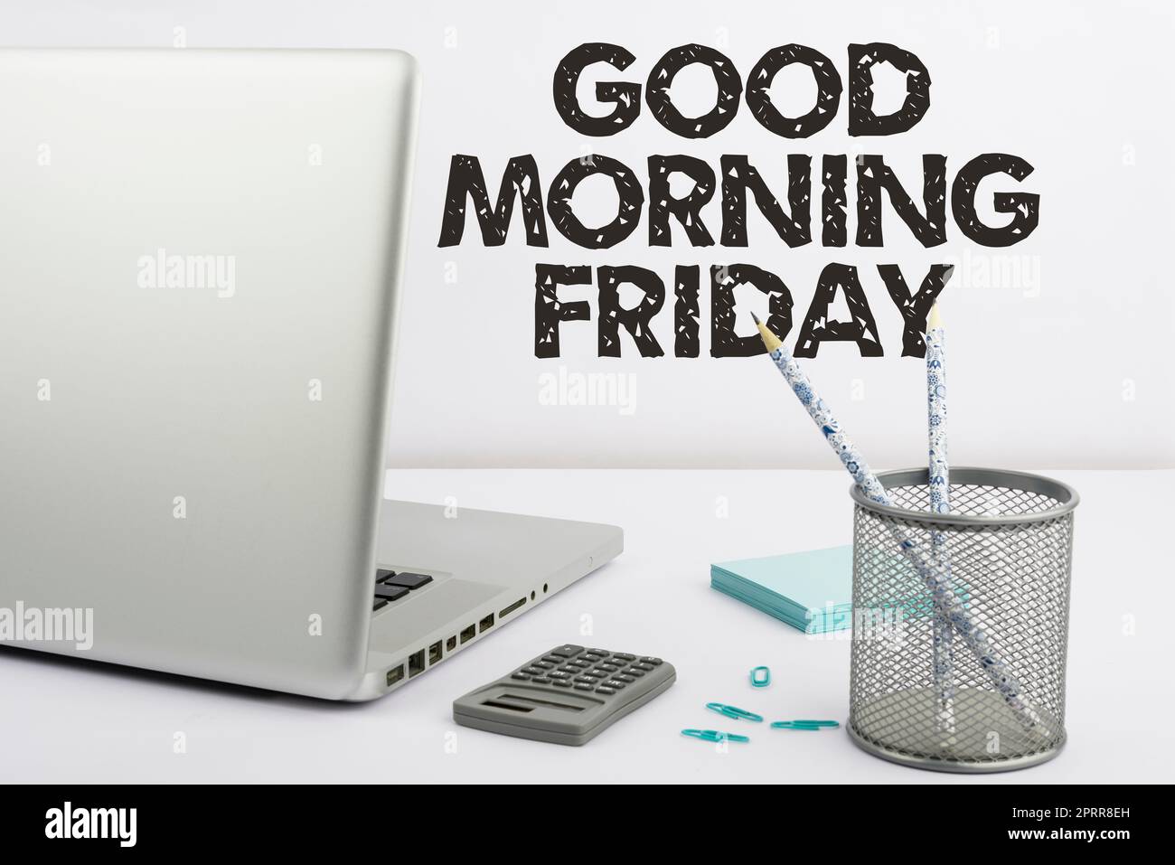 Inspiration showing sign Good Morning Friday, Business showcase ...