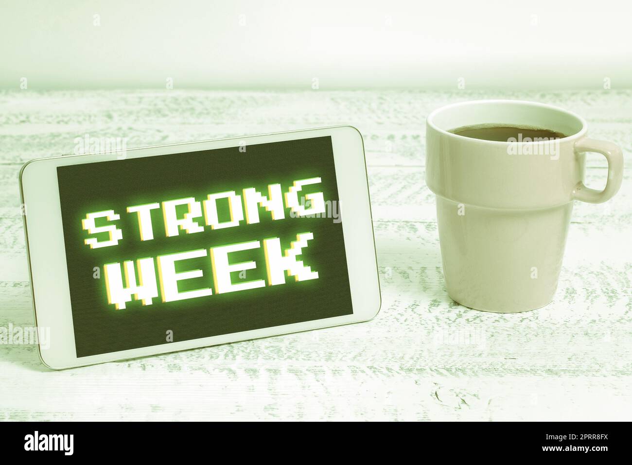 Conceptual display Strong Week, Word Written on generate high response ...