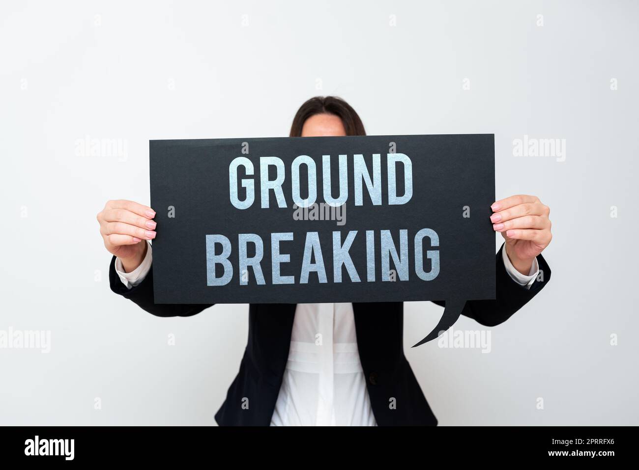 Sign displaying Ground BreakingVery new and a big change from other ...