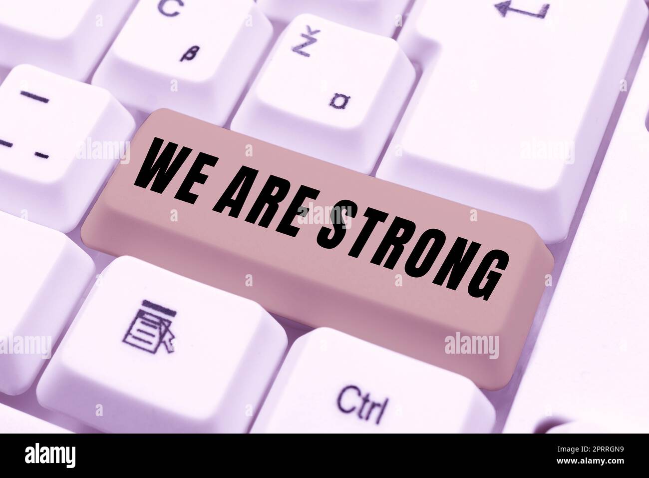 Sign displaying We Are Strong. Business showcase Have great strength ...