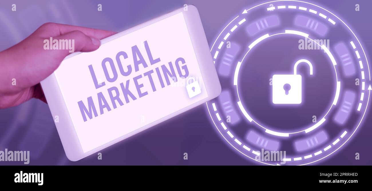 Writing displaying text Local MarketingA local business where a product ...