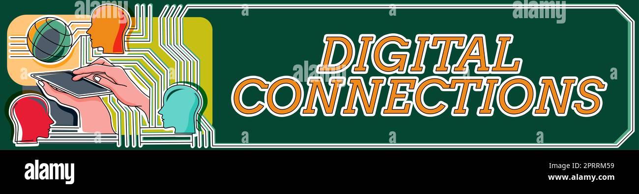 Handwriting text Digital Connections. Conceptual photo Powerful Ways to ...