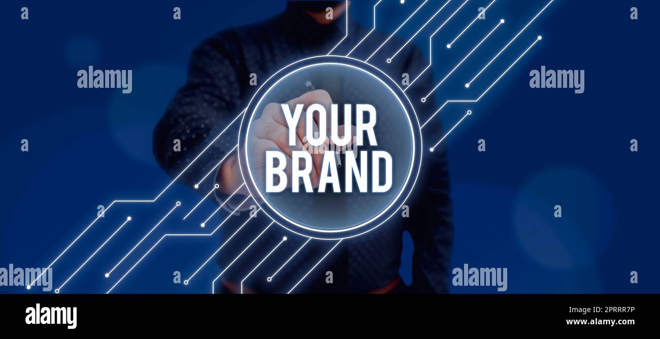 Hand writing sign Your Brand. Internet Concept A name of any kind that ...