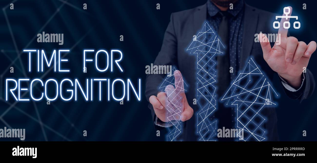 Text caption presenting Time For Recognition. Concept meaning ...