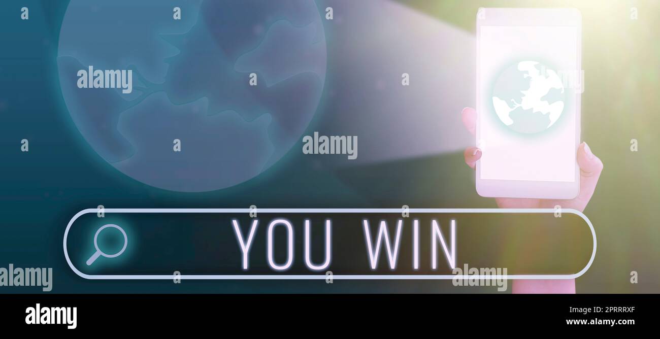 Sign displaying You Win. Business showcase be first in school race or ...