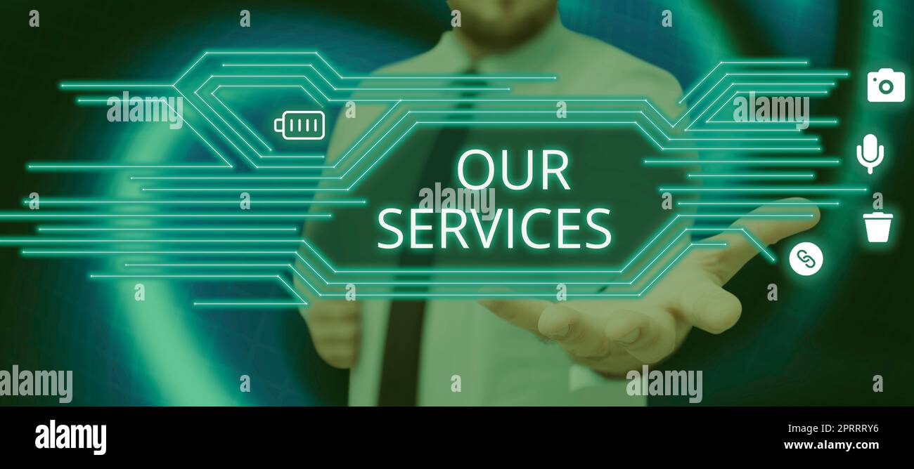 Text showing inspiration Our Services. Conceptual photo The occupation or function of serving ...