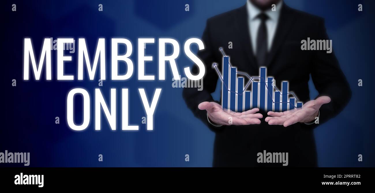 Handwriting text Members Only. Internet Concept Limited to an ...