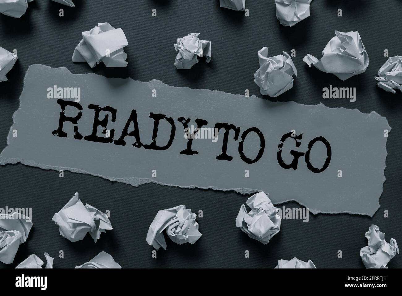 Text sign showing Ready To Go. Concept meaning Are you prepared for the ...