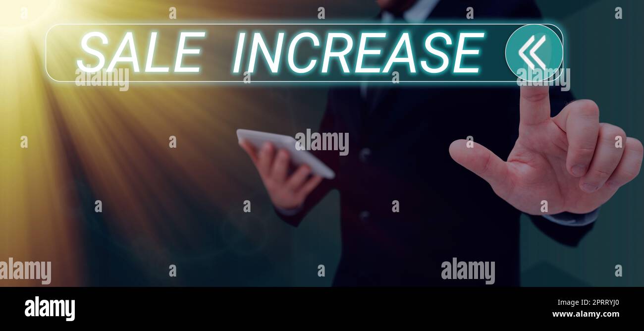 Conceptual caption Sale Increase. Business idea Average Sales Volume ...