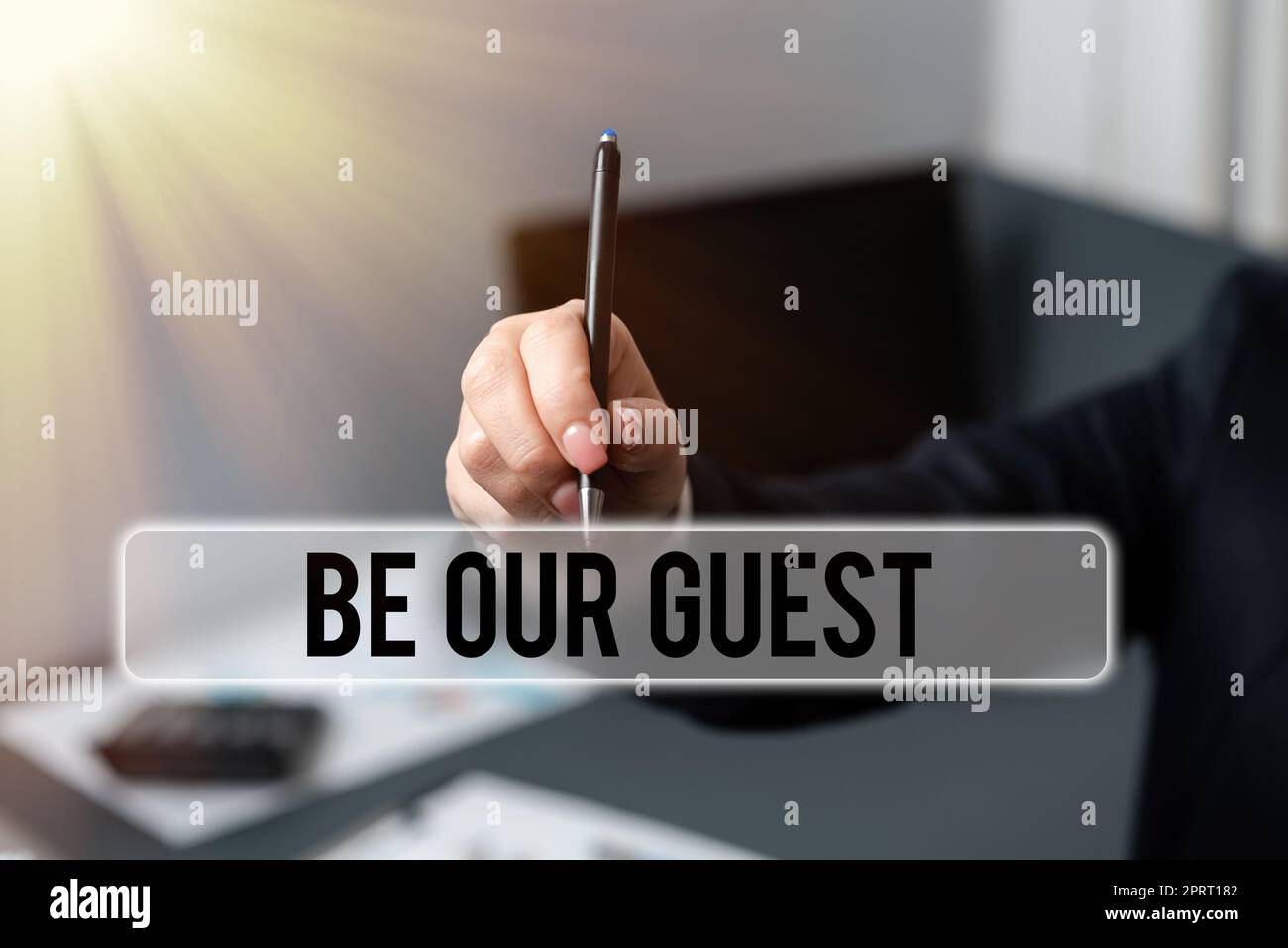 Writing displaying text Be Our Guest, Internet Concept You are welcome ...