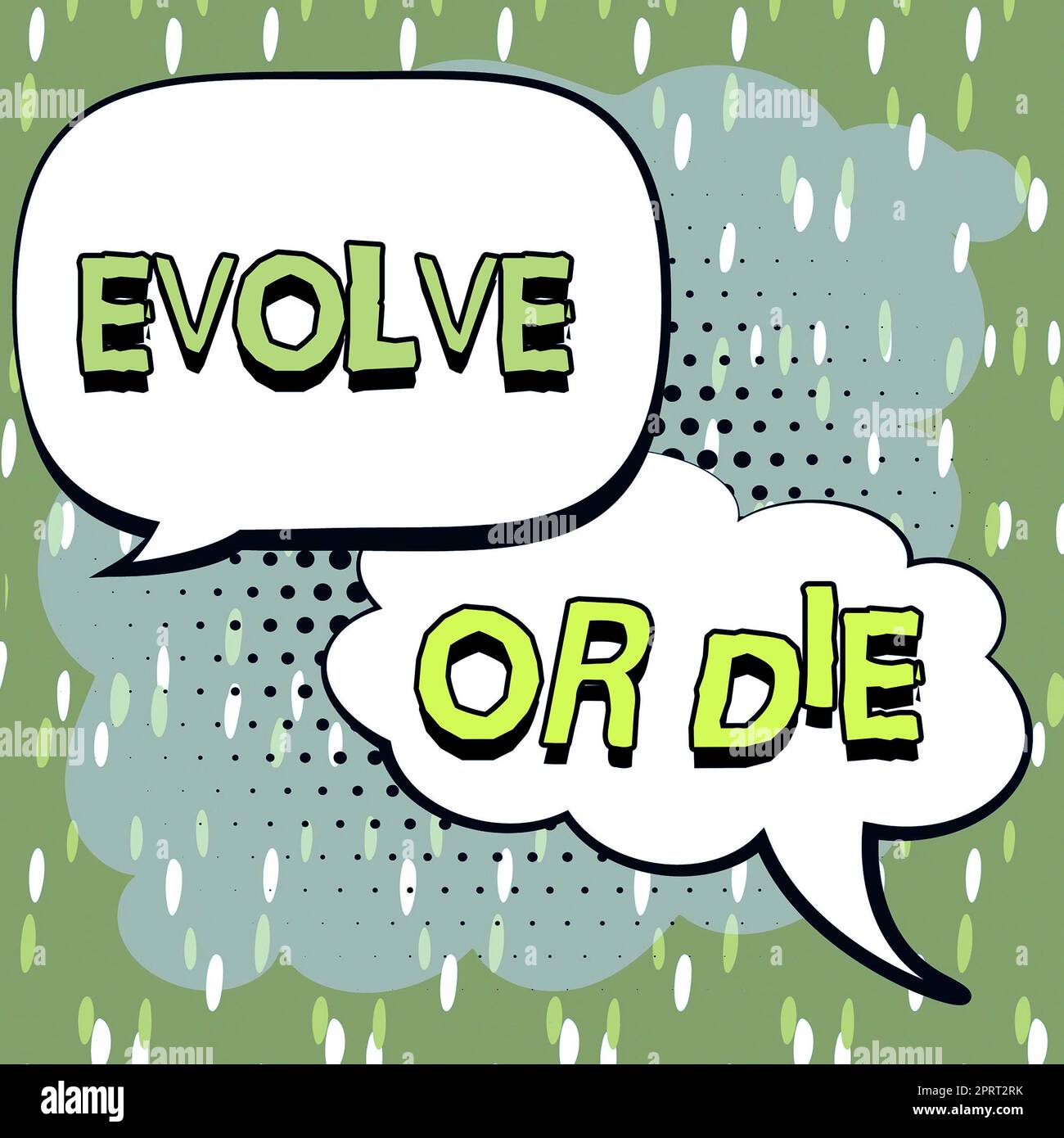 Text sign showing Evolve Or Die, Business concept Necessity of change ...