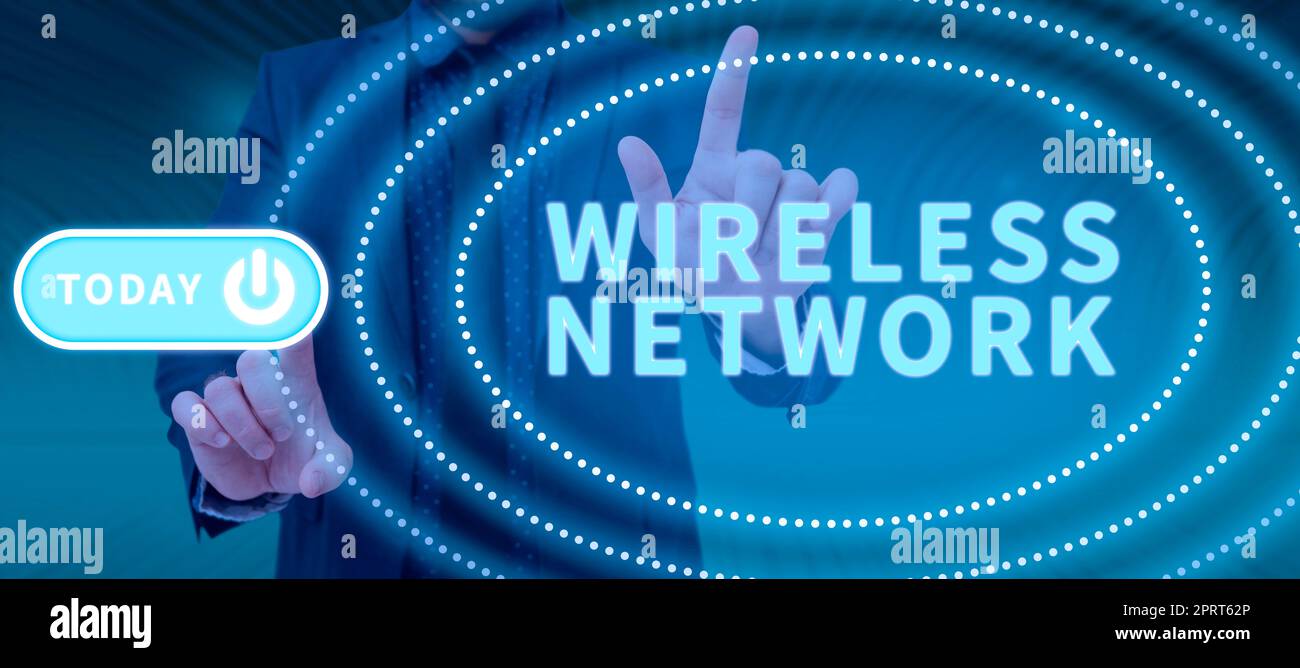 Sign displaying Wireless Network, Word for nonobjective motif that ...