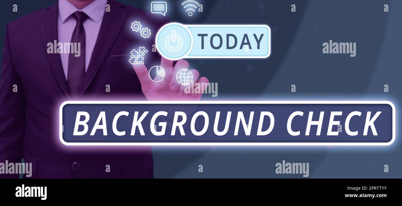 Hand writing sign Background Check, Business overview typically refers ...