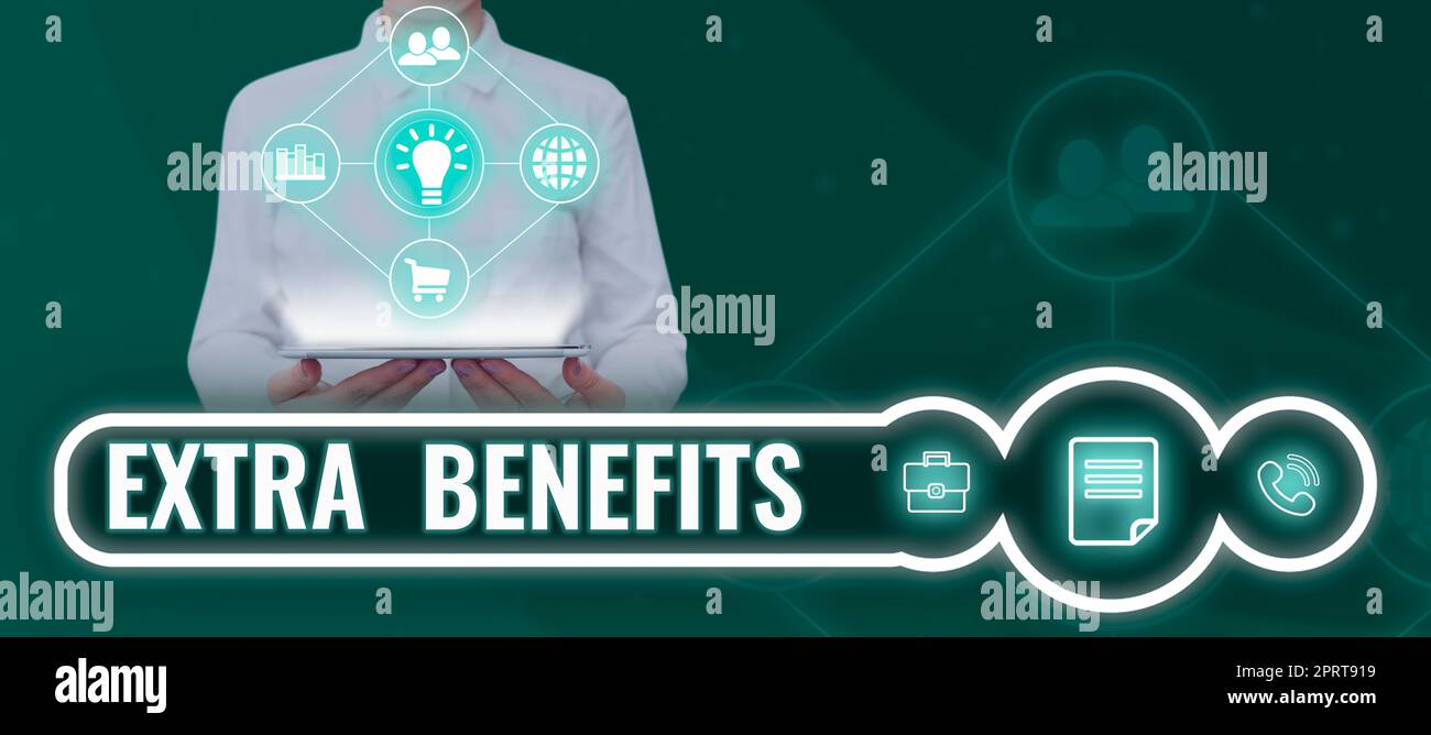 Sign displaying Extra Benefits, Business idea Conclusion Last Analysis ...