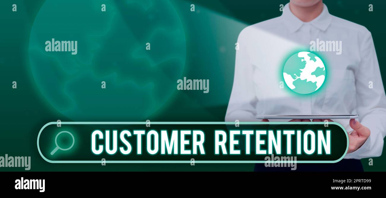 Conceptual caption Customer RetentionKeeping loyal customers Retain ...